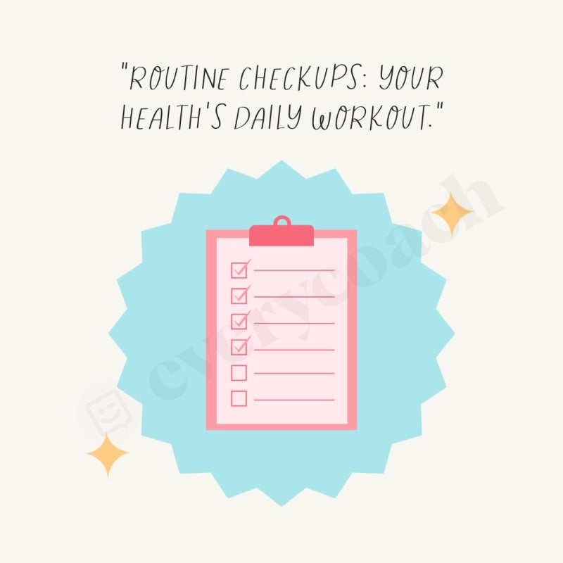 Routine Checkups Your Health’s Daily Workout Instagram Post Canva Temp ...