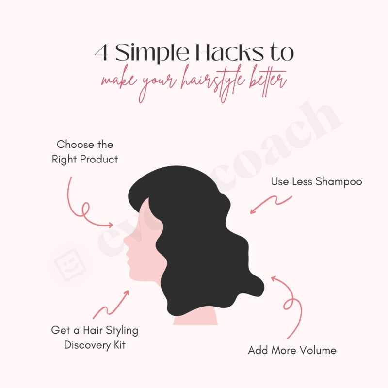 4 Simple Hacks to Make Your Hairstyle Better Instagram Post Canva Temp ...