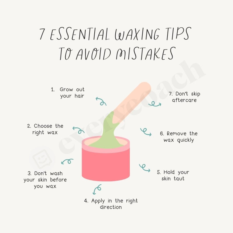 7 Essential Waxing Tips To Avoid Mistakes Instagram Post Canva Templat ...