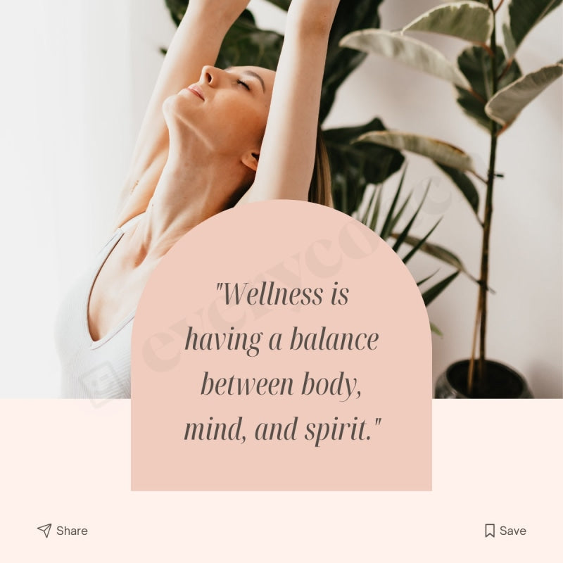 Wellness Is Having A Balance Between... Instagram Post Canva Template ...