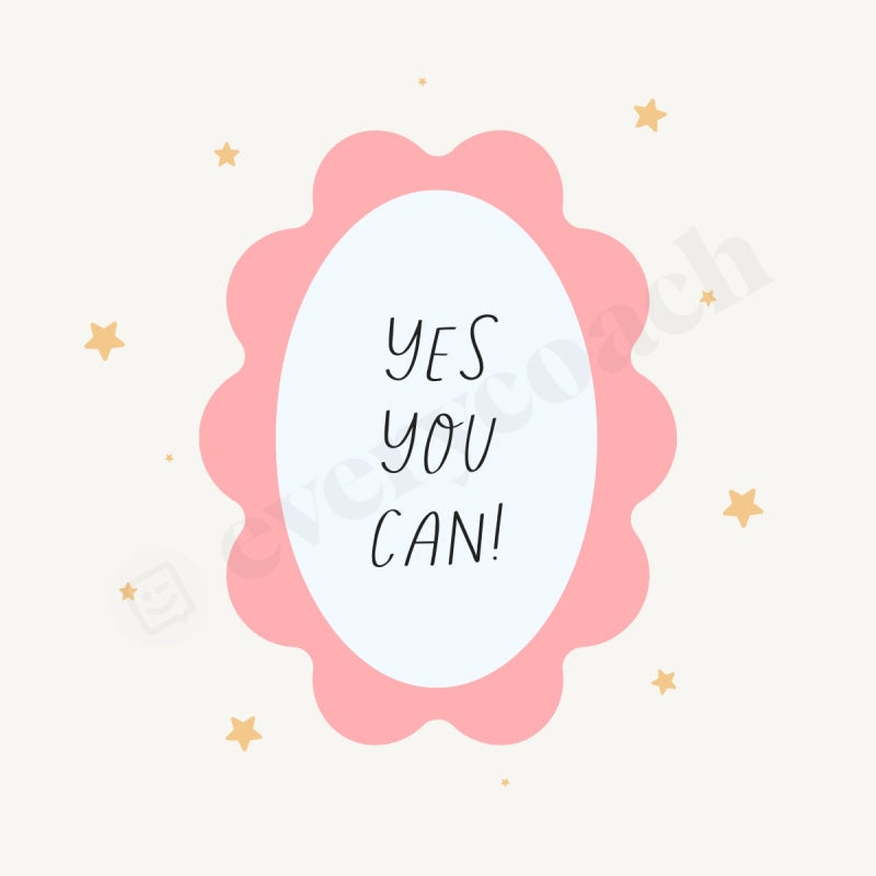 Yes You Can Instagram Post Canva Template – everycoach